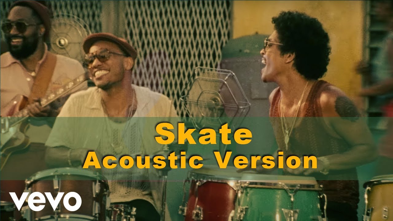 Bruno Mars, Anderson .Paak, Silk Sonic - Skate Cover [ Acoustic Version ...
