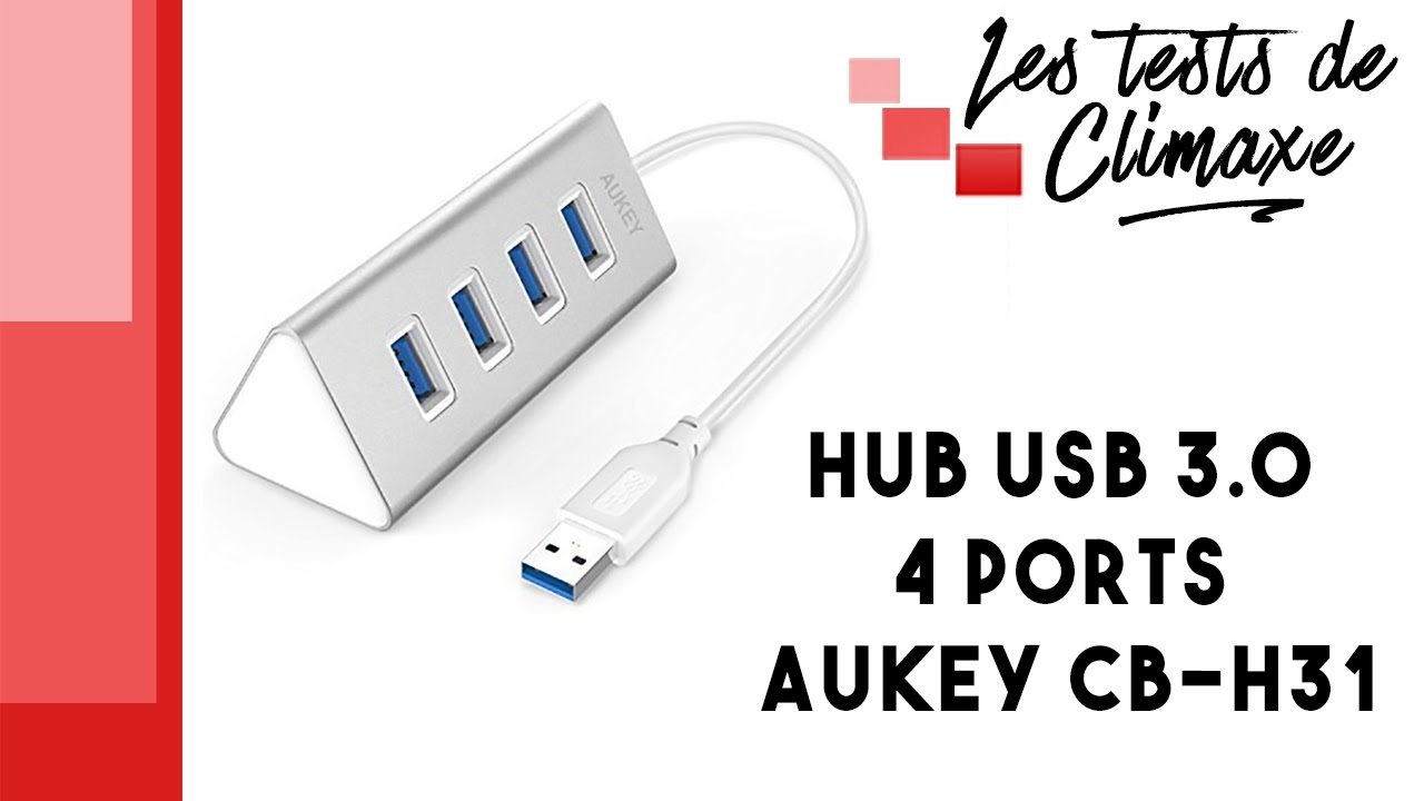 Test D un HUB USB 3 0 4 Ports Aukey CB H31 YouTube test-d-un-hub-usb-3-0-4-ports-aukey-cb-h31-youtube