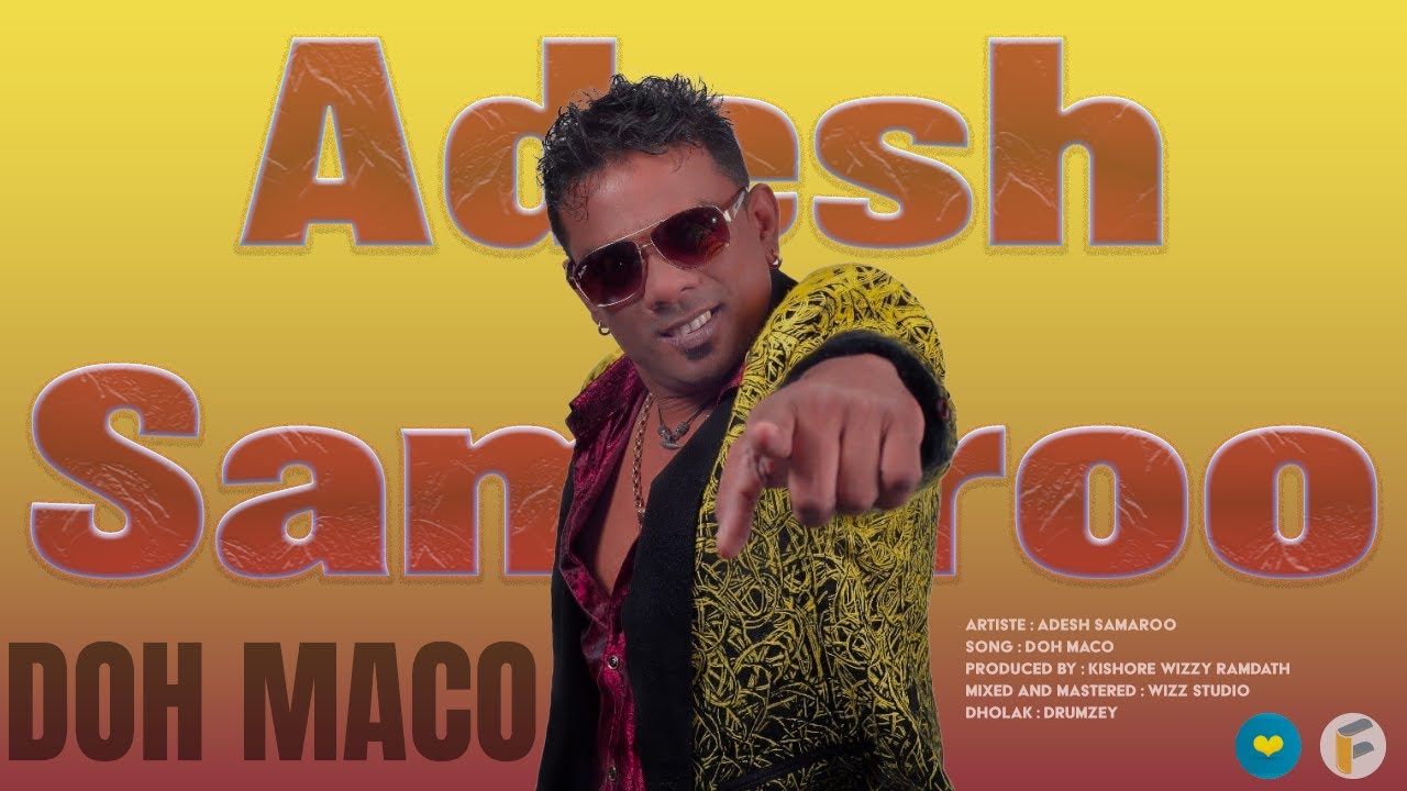 Adesh Samaroo Doh Maco (Chutney Soca 2021) - YouTube