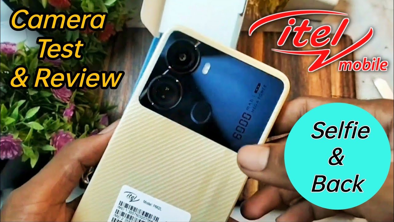 itel p40 Camera test & Review | selfie & back Camra test itel p40 by ...