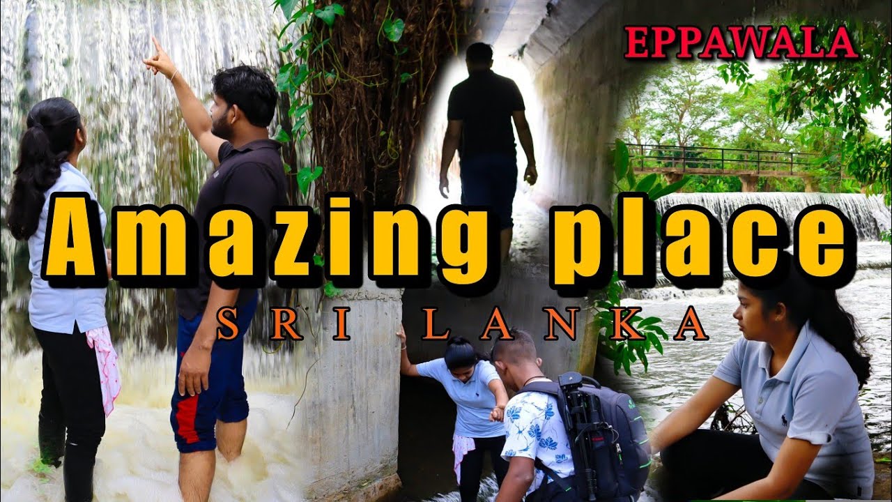 එප්පාවල තියන ලස්සන තැනක් |Amazing Place Eppawala|💚 #amazingplaces # ...