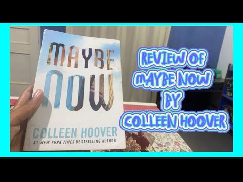 1st book of 2025 “maybe now” by Colleen hoover - YouTube