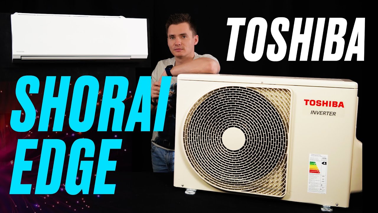 Кондиционер Тошиба. Toshiba Shorai Edge RAS-10J2VSG-EE. Инверторный ...