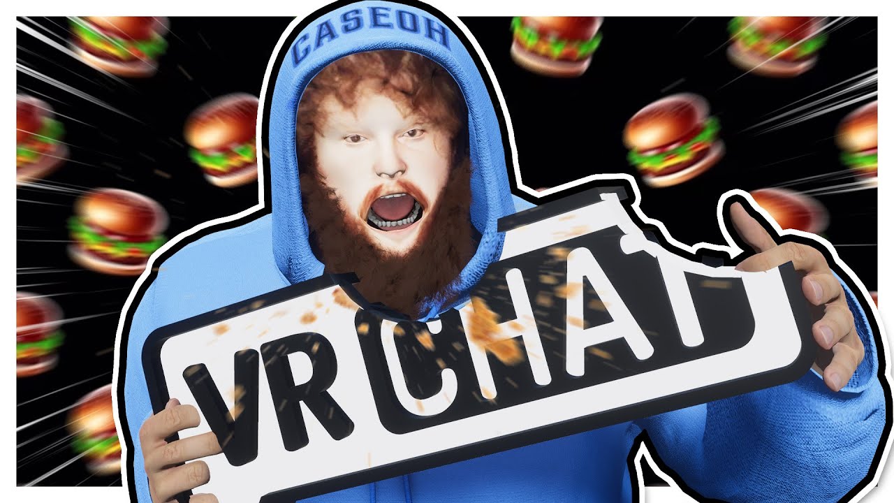 CaseOh EATS VRChat - YouTube