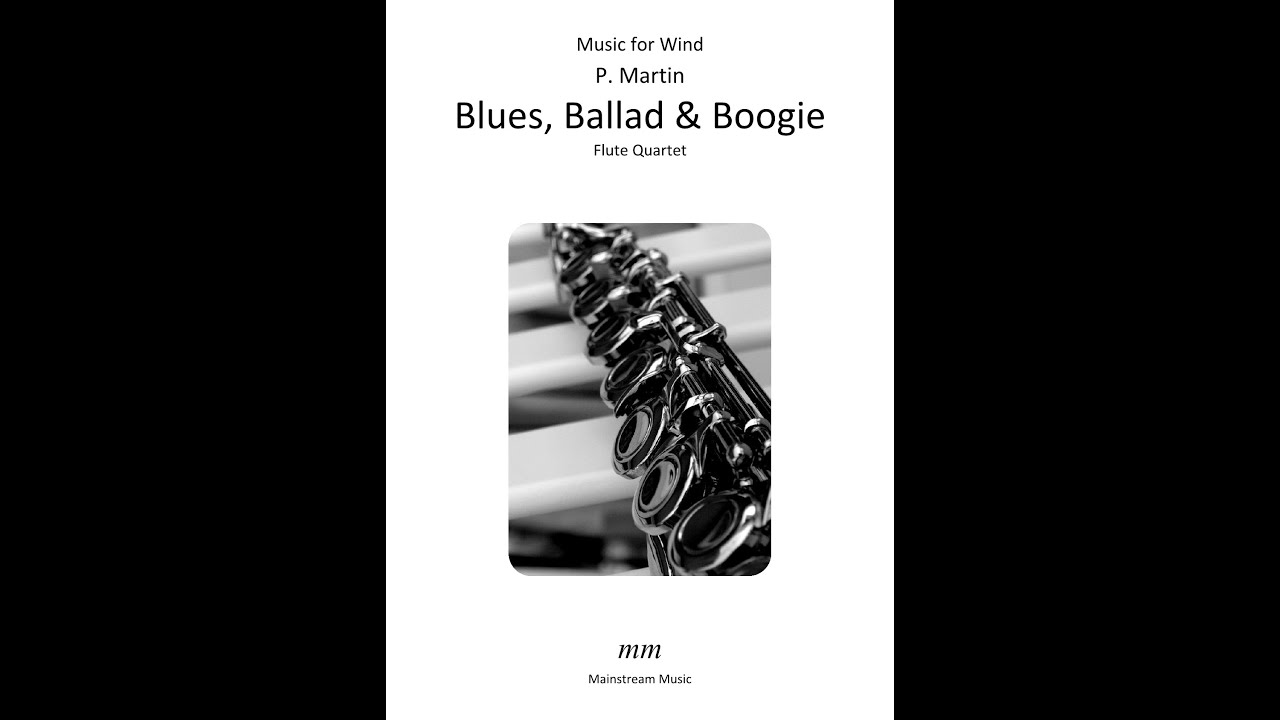 Blues, Ballad & Boogie - Flute Quartet - YouTube