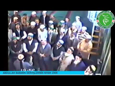 Abdullah baba kıyam zikri & Tevhidin Kapısını Açar Derviş Olanlar.