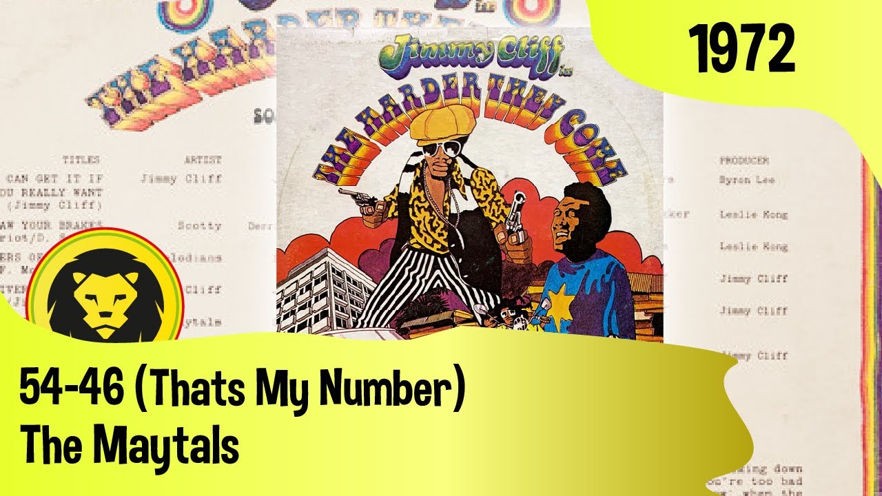 The Maytals - 54-46 (Thats My Number) + LYRICS (Various - The Harder ...