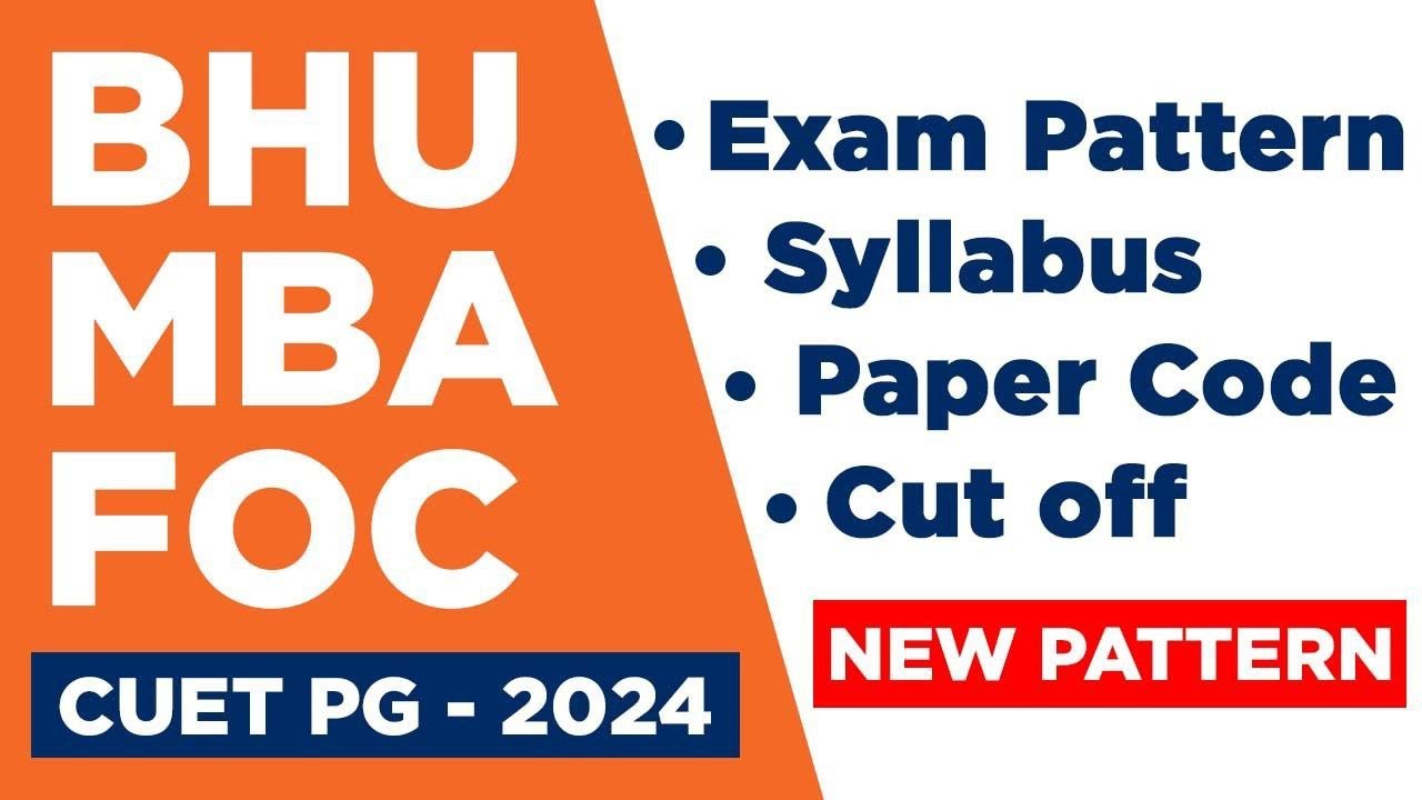 BHU MBA(FOC) - 2024 | CUET MBA 2024 | SYLLABUS | NEW EXAM PATTERN |ALL ...