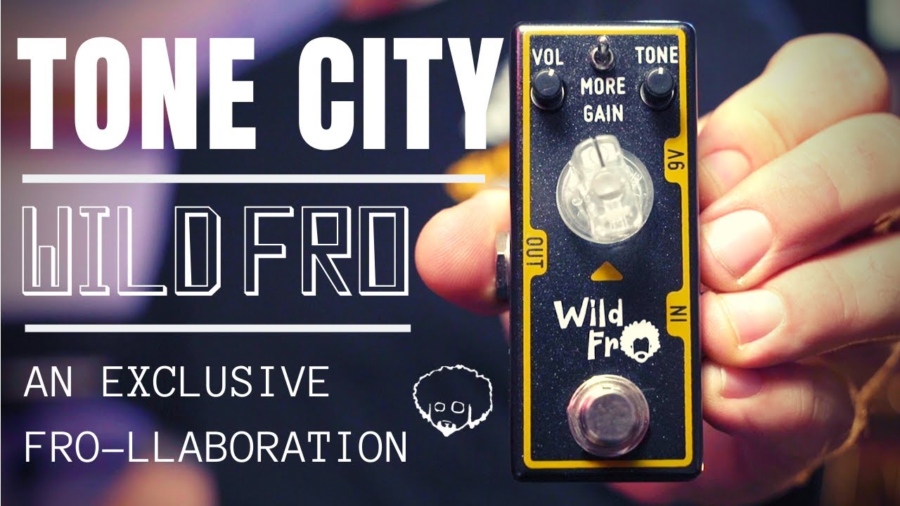 THE WILD FRO | Tone City | An Exclusive Fro-llaboration - YouTube