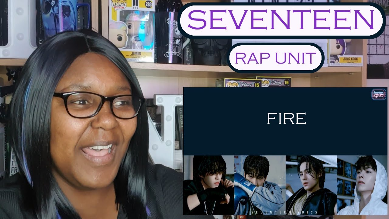 Seventeen Rap Unit Lyric Video Reaction - Fire #seventeen #fmllyrics ...