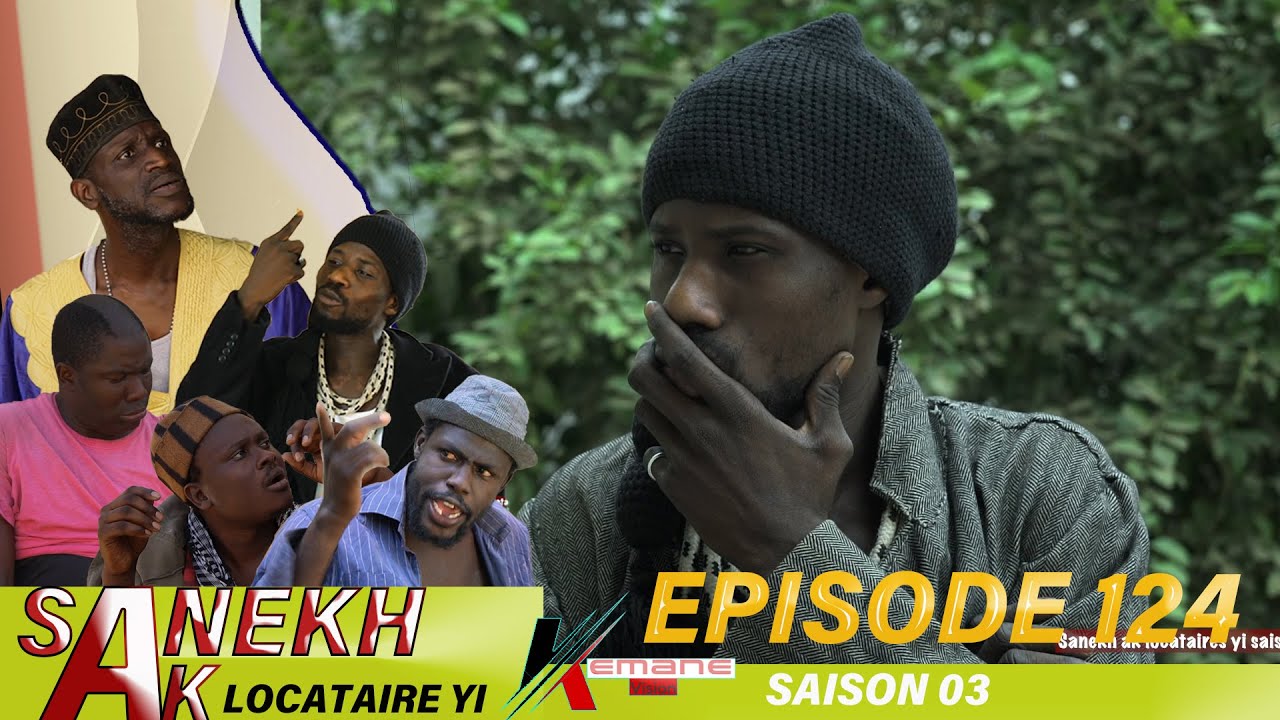 Sanekh Ak Locataires Yi Niankou DoukourÉ Ak ManoumbÉ Saison 3