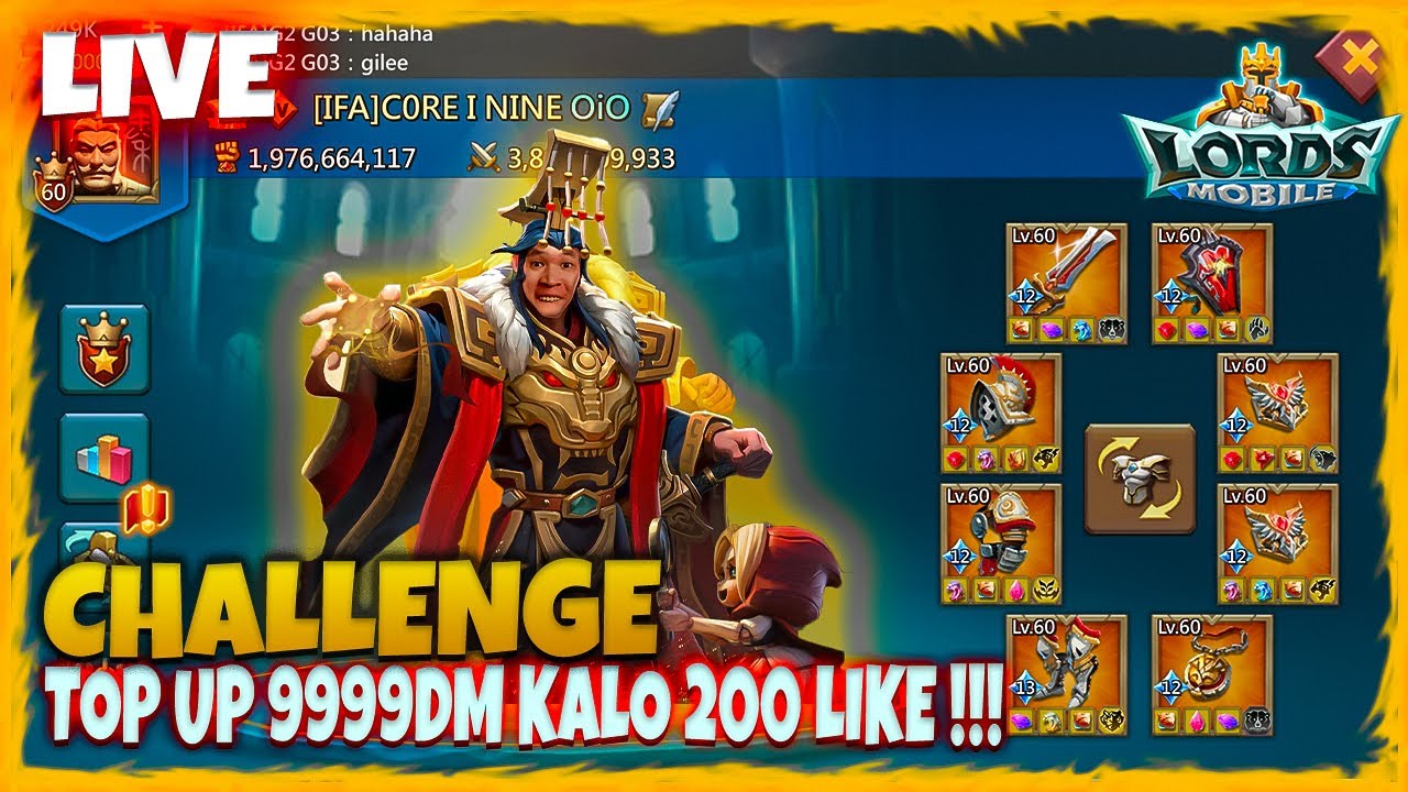 CHALLENGE KALO TEMBUS 200 LIKES GW TOP UP 9999 DIAMOND !!! WAR RALLY !!! - Lords Mobile ...