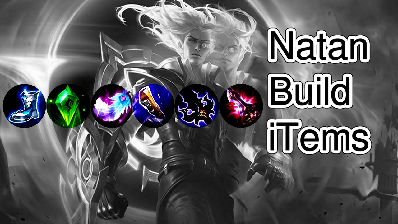 Play Natan the best build items. - YouTube