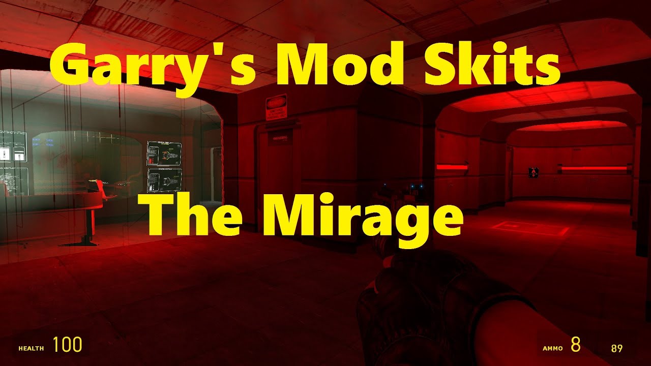 Garry's Mod Skits: The Mirage - YouTube