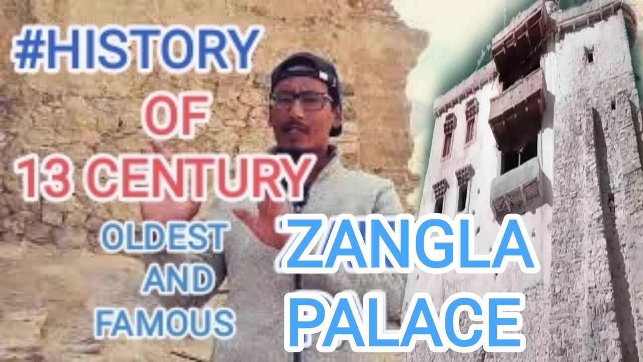 HISTORY OF ONE OF THE OLDEST AND FAMOUS PALACE OF ZANGLA VILLAGE ...