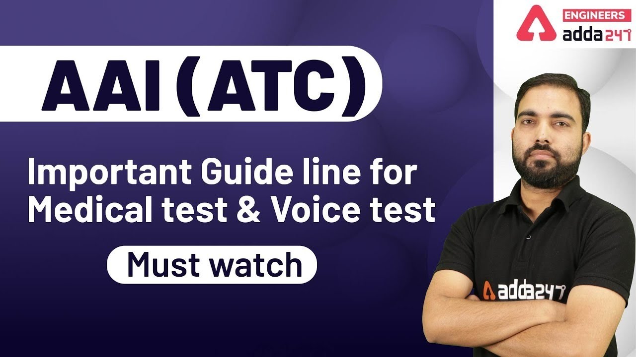 AAI (ATC ) Important Guide line for Medical test & Voice test | Must ...