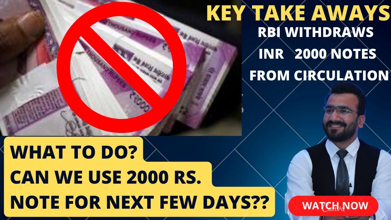 RBI to withdraw Rs 2,000 notes from circulation| What to do? Full ...