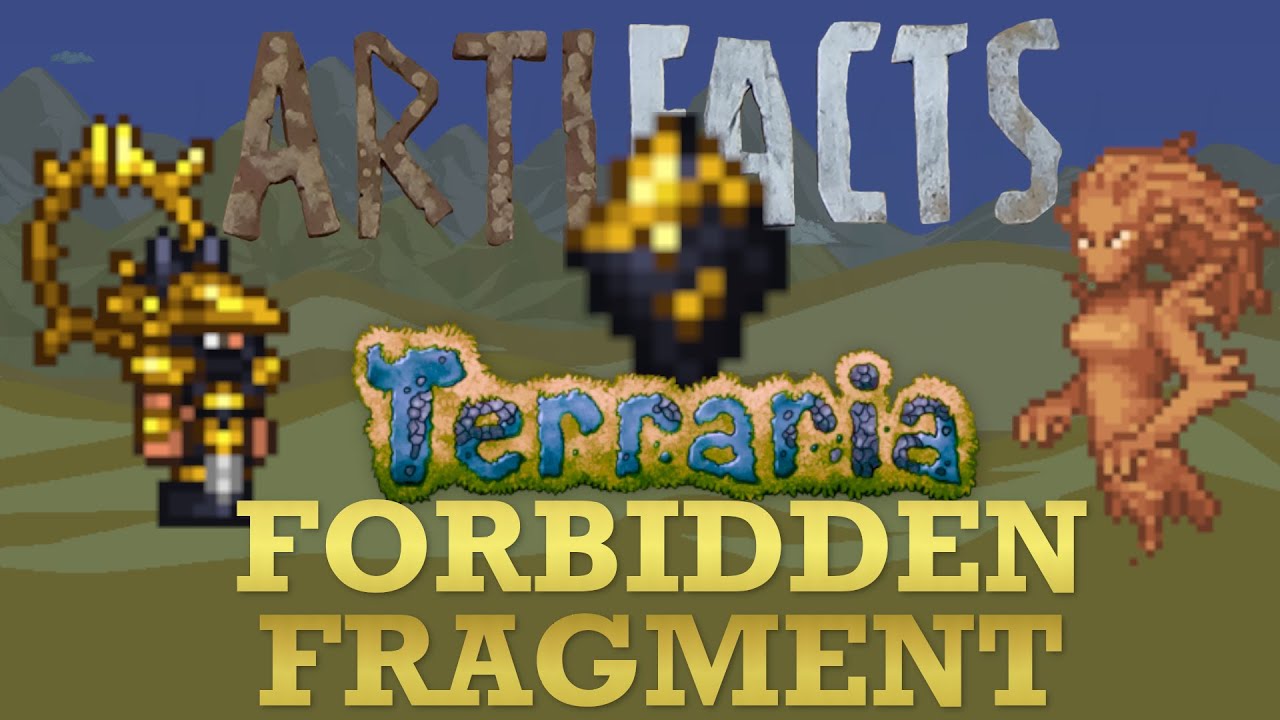 FORBIDDEN FRAGMENT (TERRARIA) || artiFACTS - YouTube