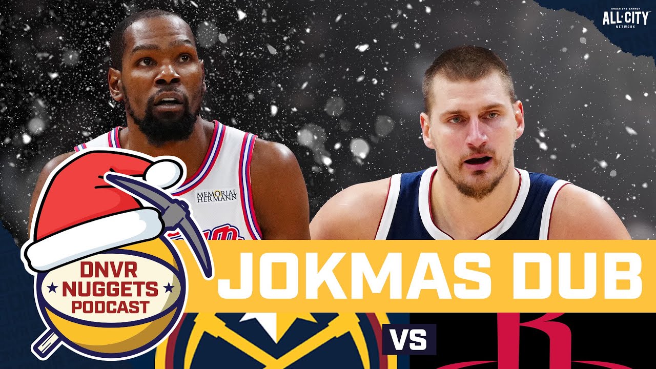 Jokic and Jamal Murray Come Up Clutch in Jokmas Win Over Rockets | DNVR ...