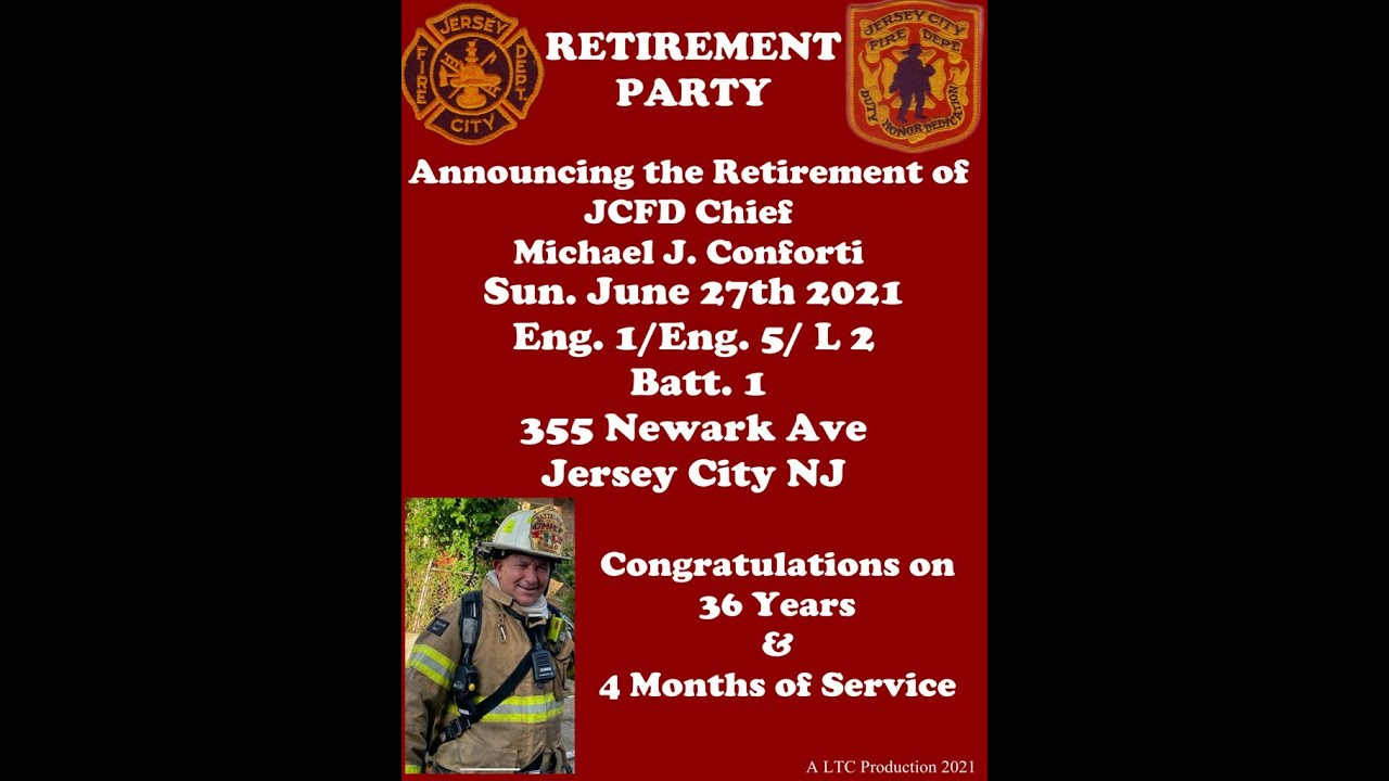 2021 JCFD Chief Michael J. Conforti’s Retirement Party 6-27-21 - YouTube