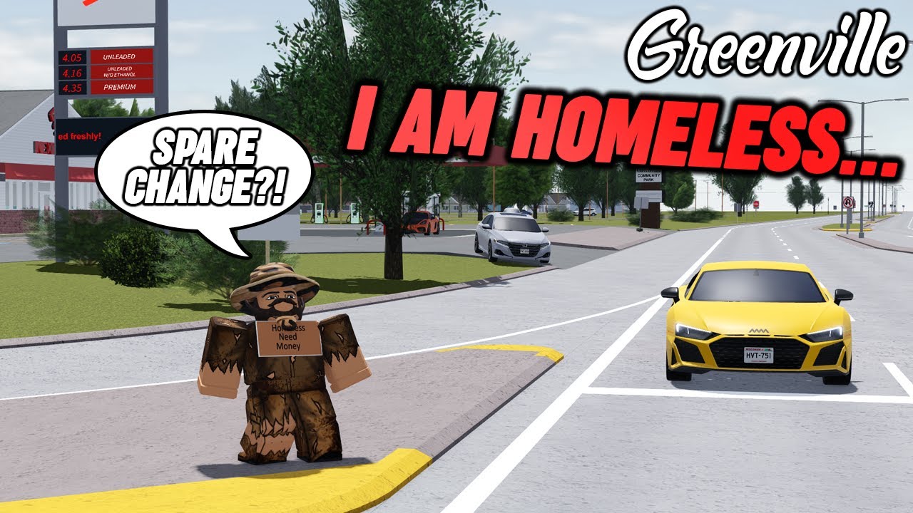 I BECAME HOMELESS... || ROBLOX - Greenville - YouTube