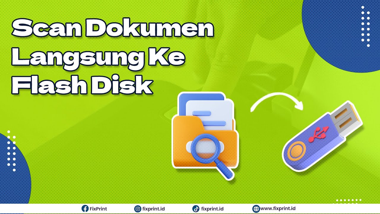 Cara Scan Dokumen Langsung Ke Flash Disk Menggunakan Printer BROTHER ...