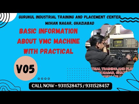 Basic Information About VMC Machine With Practical By Gurukul Institute ...