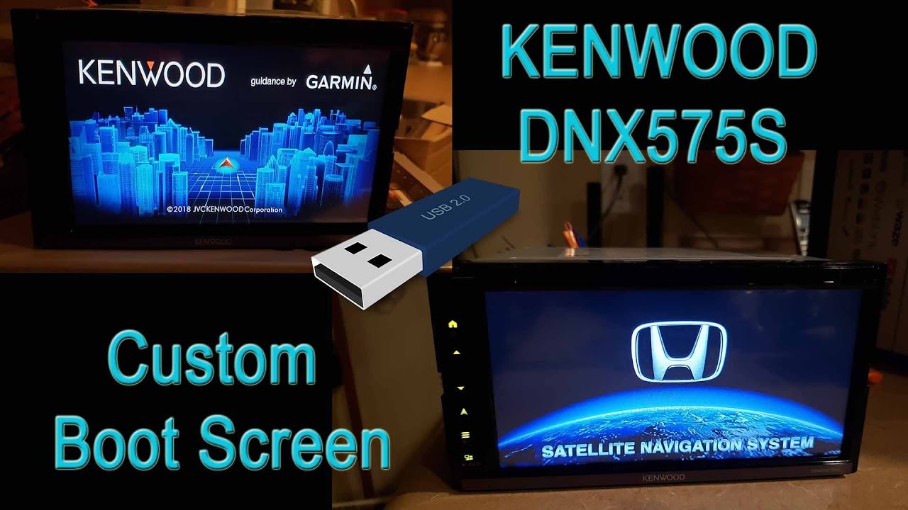 Kenwood DNX575S DNX574S Custom Boot Splash Screen How To DDX6705S - YouTube