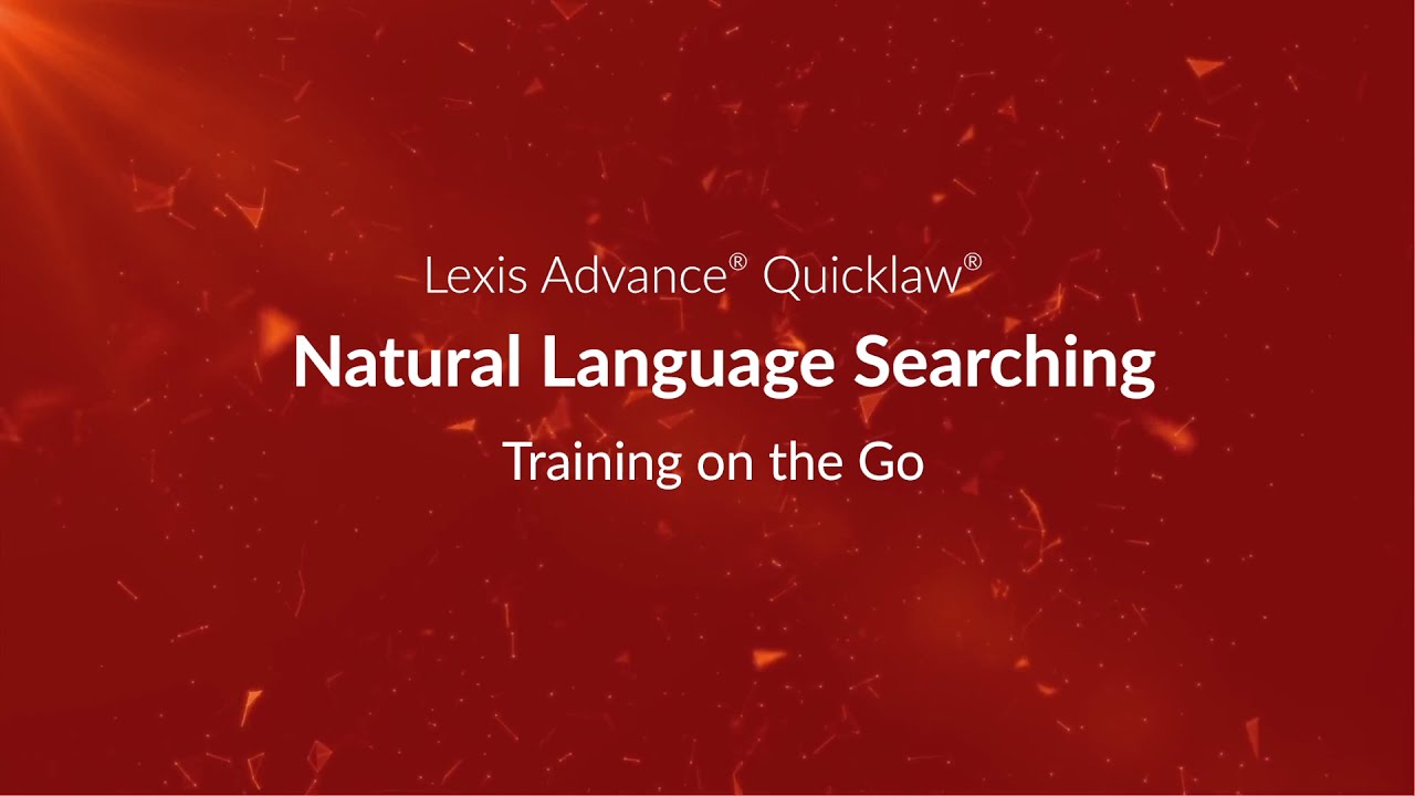 Natural Language Searching – Lexis Advance Quicklaw - YouTube