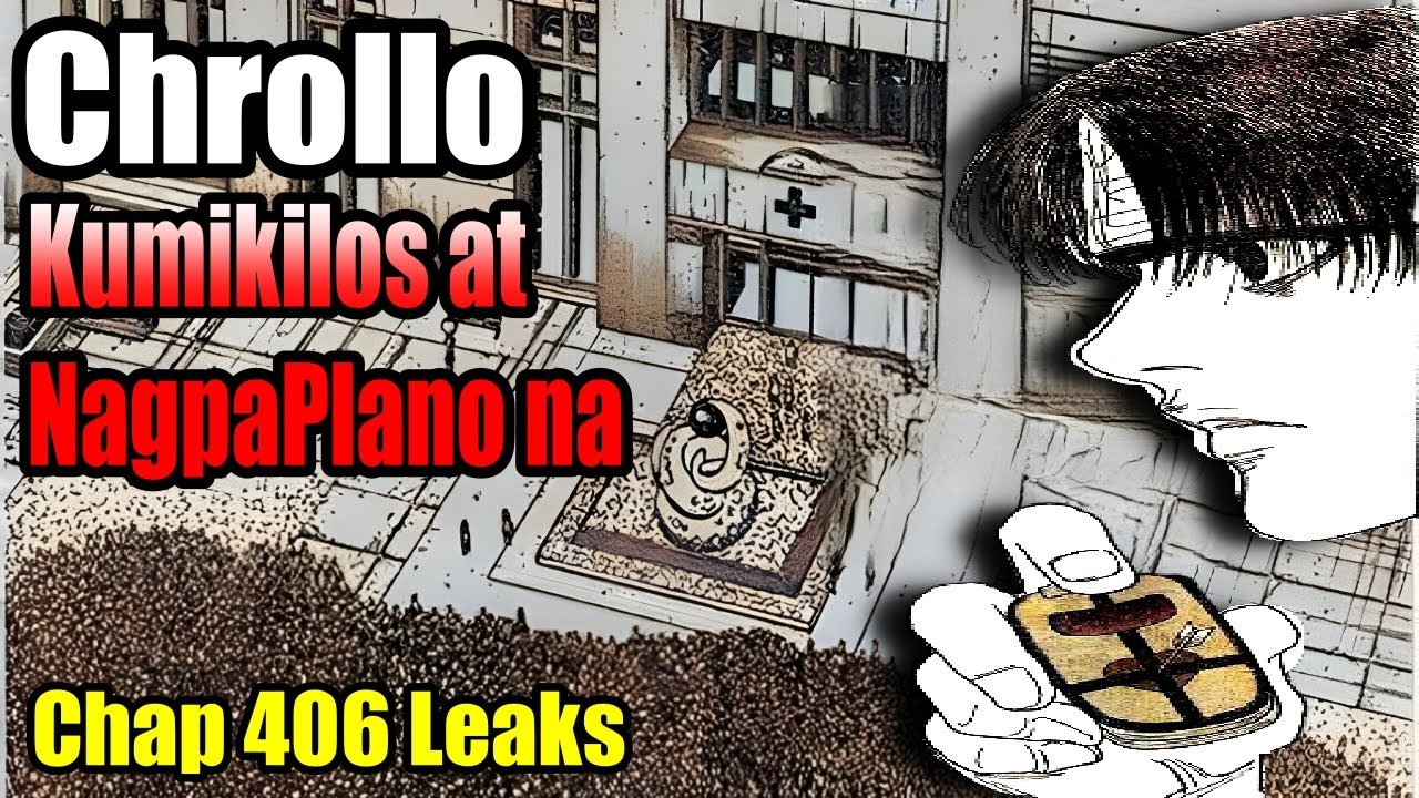 Chrollo may Inihahandang Plano Chapter 406 Leaks Spoiler - YouTube