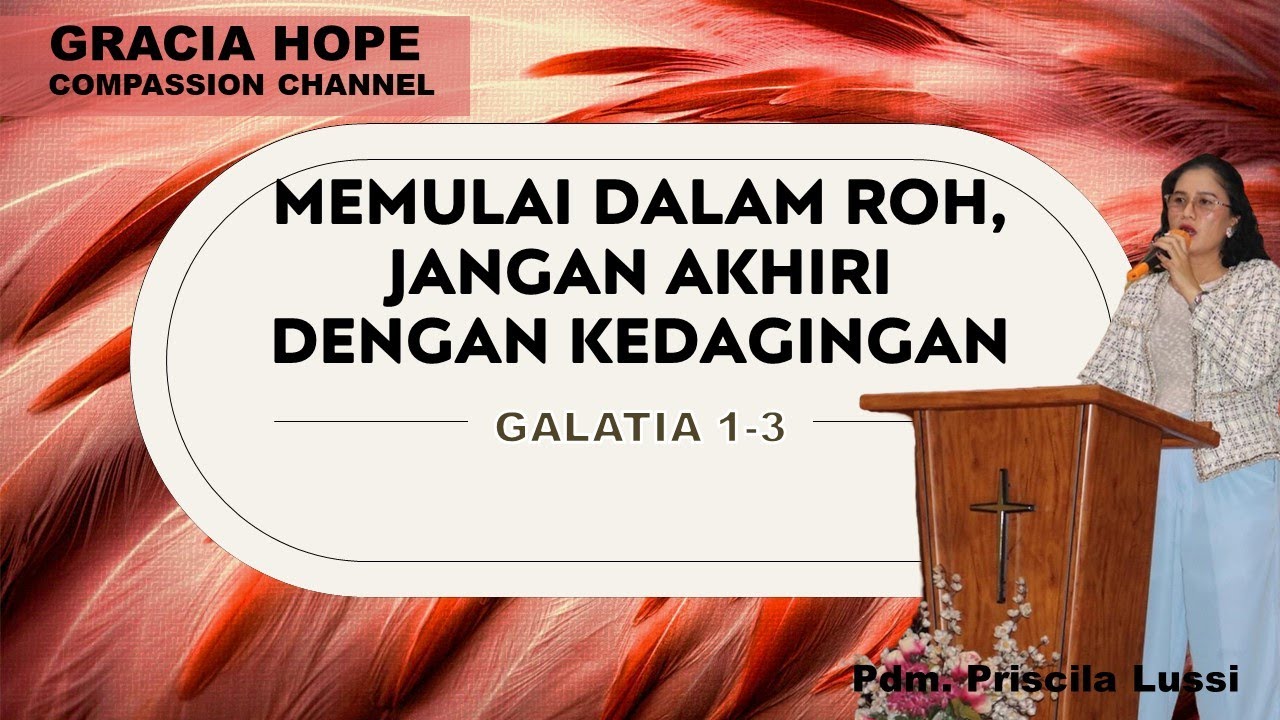 ⭐Memulai Dalam Roh, Jangan Akhiri Dengan Kedagingan ⭐ 24 Februari 2024 ...