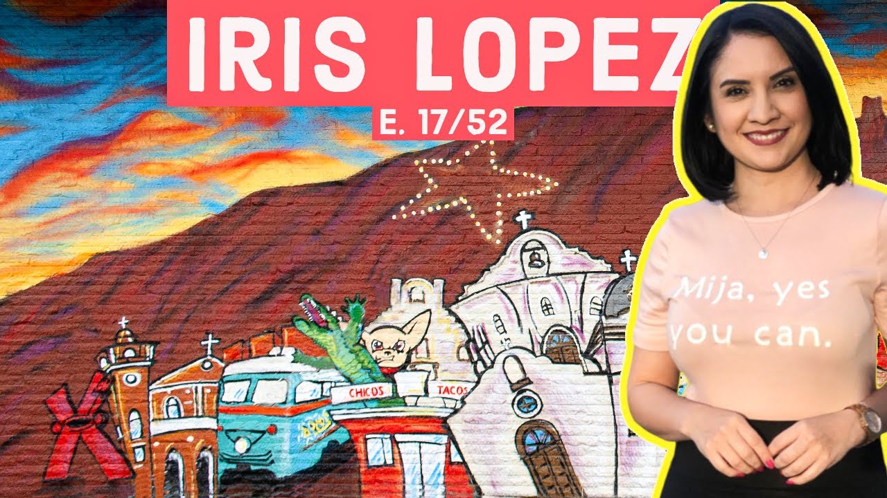 Episode 17/52. IRIS LOPEZ- Determined to Succeed! - YouTube