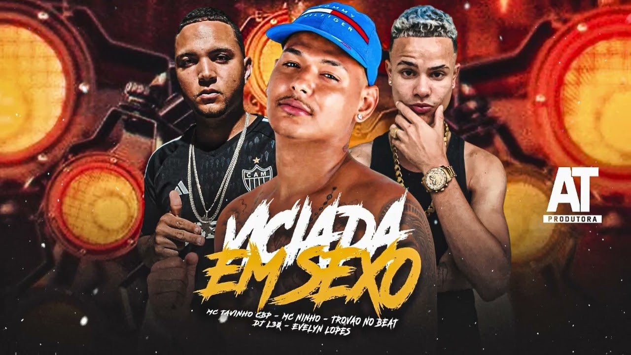 MC NINHO, MC TAVINHO CBP, TROVÃO NO BEAT, DJ L30 E EVELYN LOPES ...