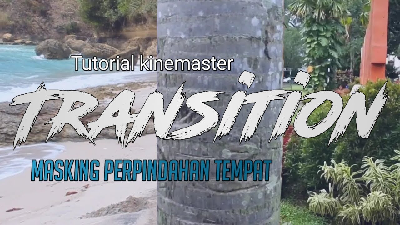 Tutorial walk by transition kinemaster | tutorial kinemaster ter-mudah - YouTube
