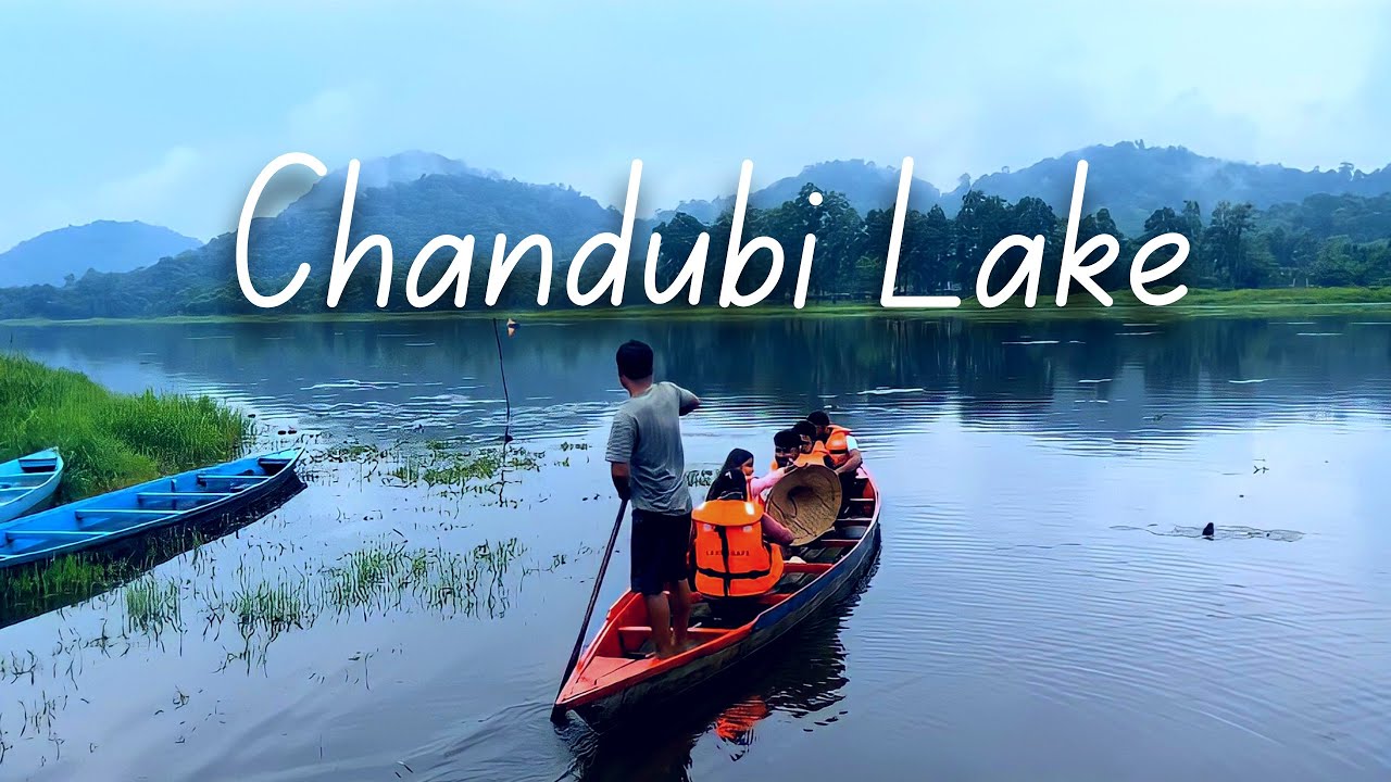 Chandubi Lake | Chandubi Lake Guwahati | Chandubi Jungle Camp ...