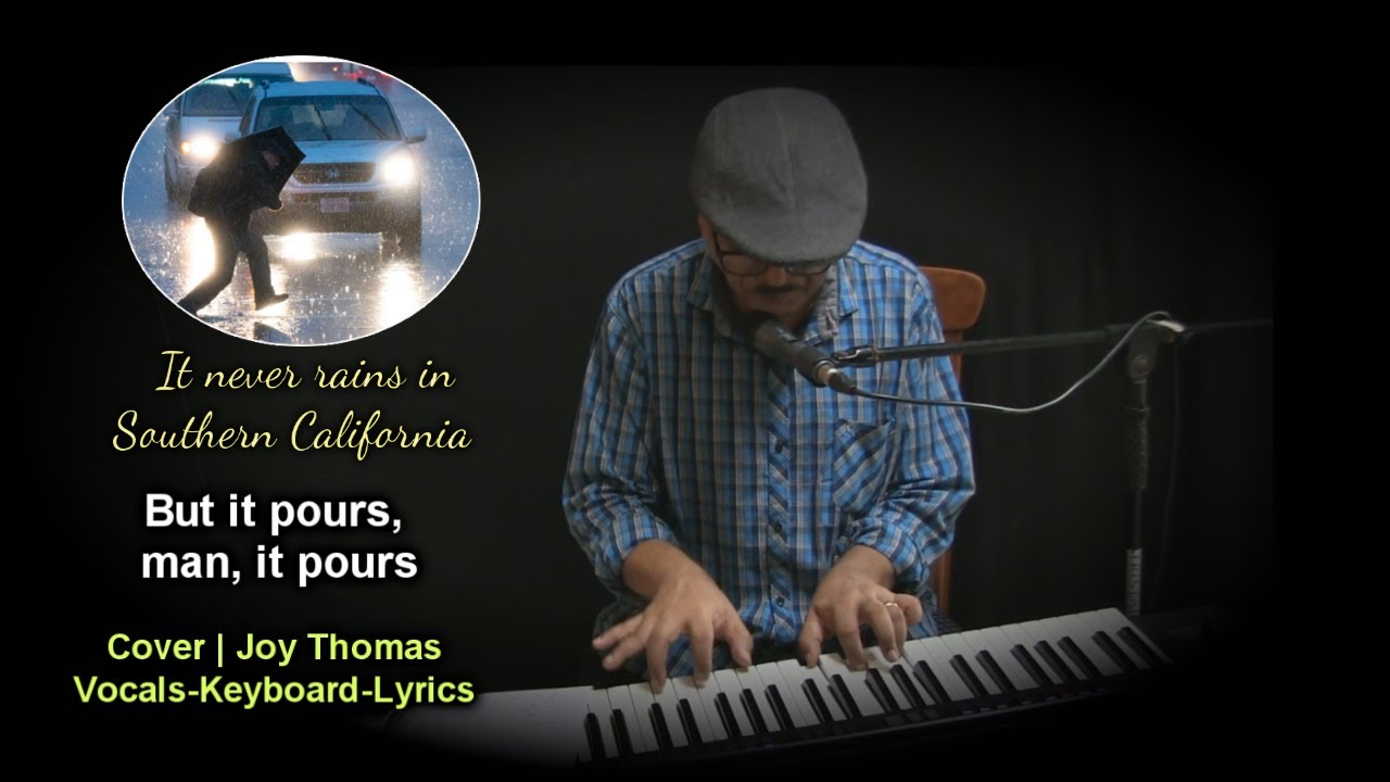 It never rains in Southern California | Cover by Joy Thomas | Vocals ...