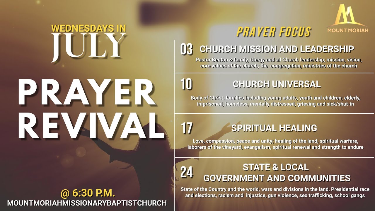 Wednesdays In July Prayer Revival, July 10, 2024, 6:30P.M. - YouTube