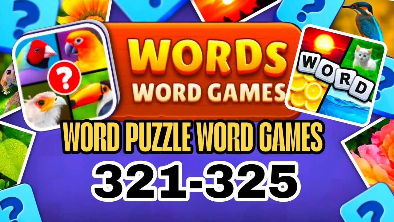 WORD PUZZLE WORD GAMES PICS Word Games level 321 322 323 324 325 - YouTube