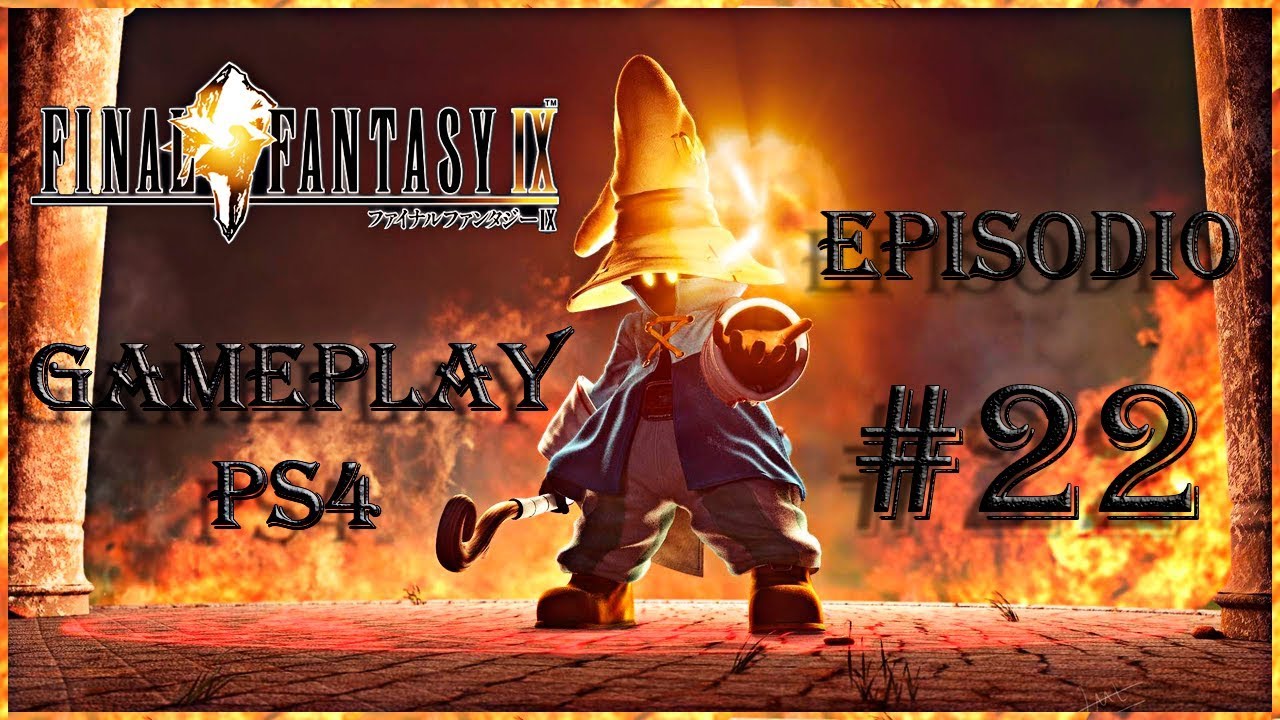 Final Fantasy IX PS4 #22 | EL DESTINO DE LA REINA BRAHNE [Franfu] - YouTube