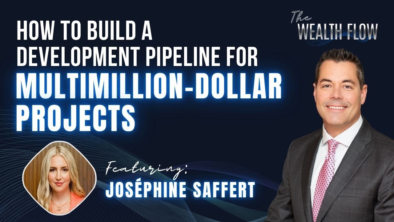🏛️ EP#92: How to Build a Development Pipeline for Multimillion-Dollar ...