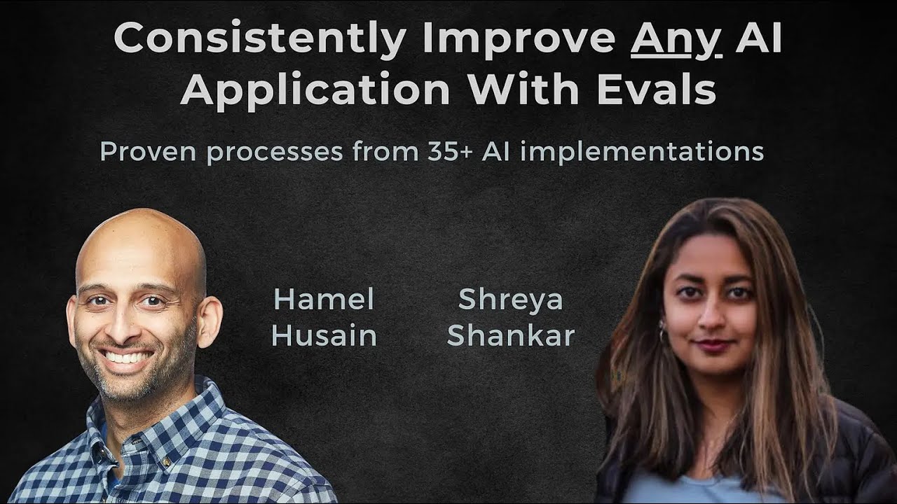 [Lightning Pod] Evals: How to Improve AI Consistently — with Hamel Husain and Shreya Shankar ...