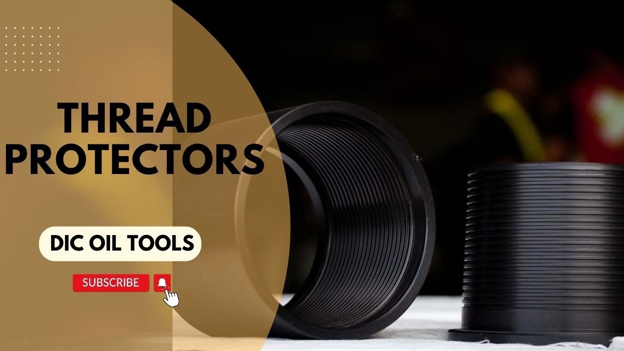 Thread Protectors | Oilfield Equipment | Dedicated Impex Co. - YouTube