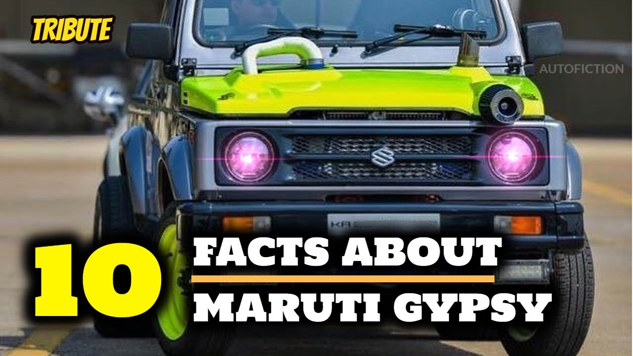 10 Facts You Didn't Know About Maruti Suzuki Gypsy | Tribute To Maruti ...