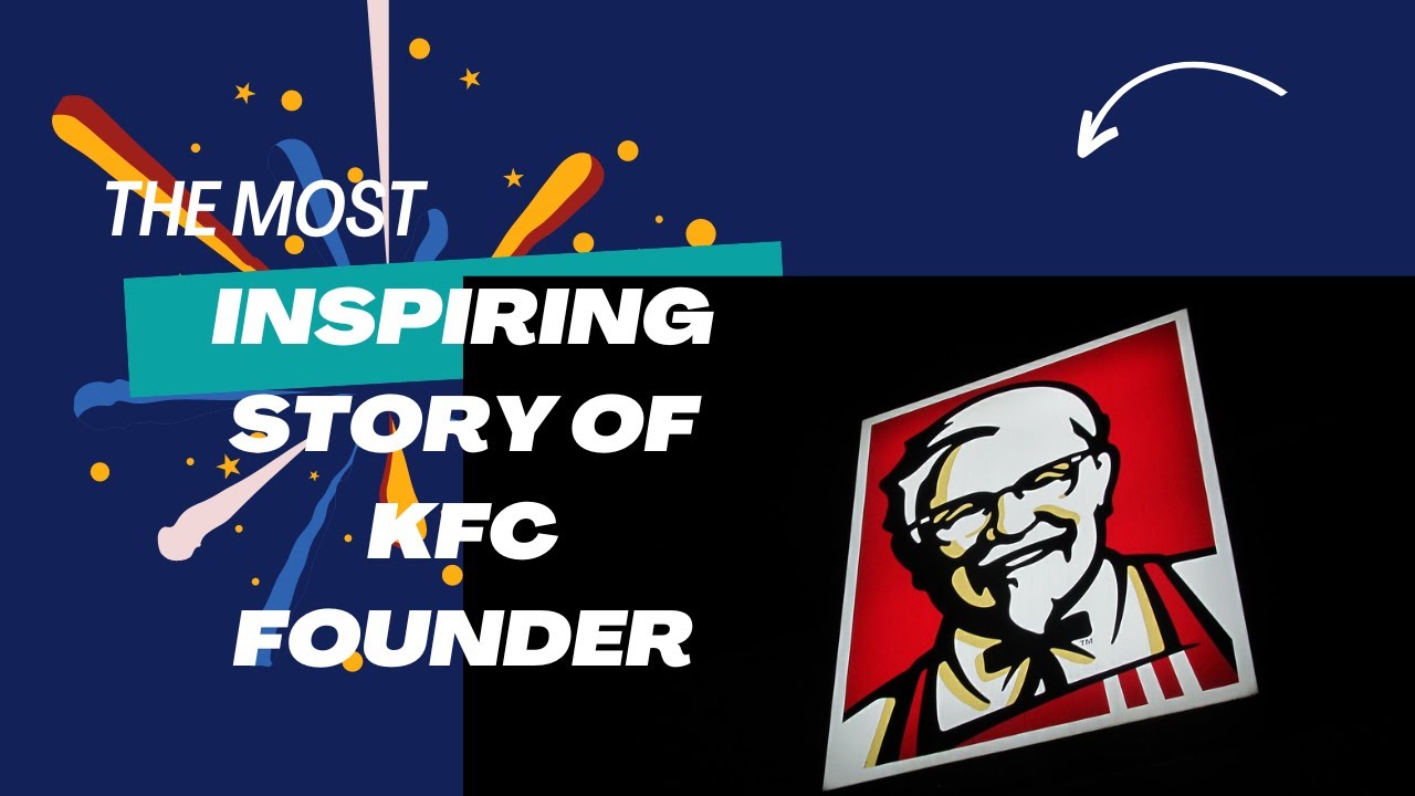 KFC The Extraordinary Journey of Colonel Sanders - YouTube