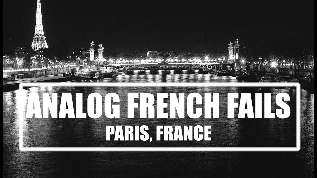 Analog French Fails | Fie Franciska Photography - YouTube