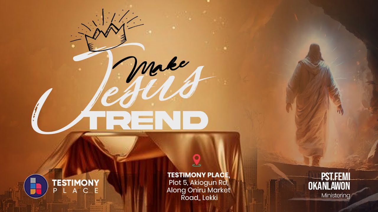MAKE JESUS TREND | SUNDAY SERVICE - YouTube
