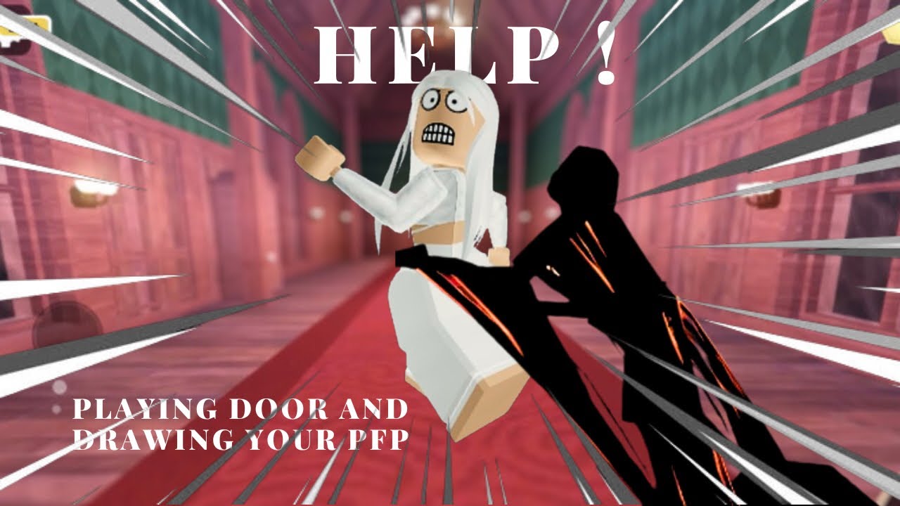 ROBLOX DOORS HELP! ( drawing your pfp ) - YouTube