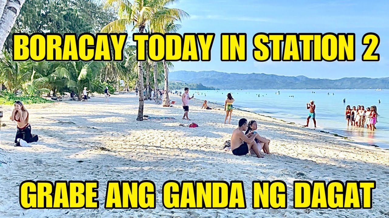 BORACAY TODAY IN STATION 2- MAY 19, 2023 - YouTube