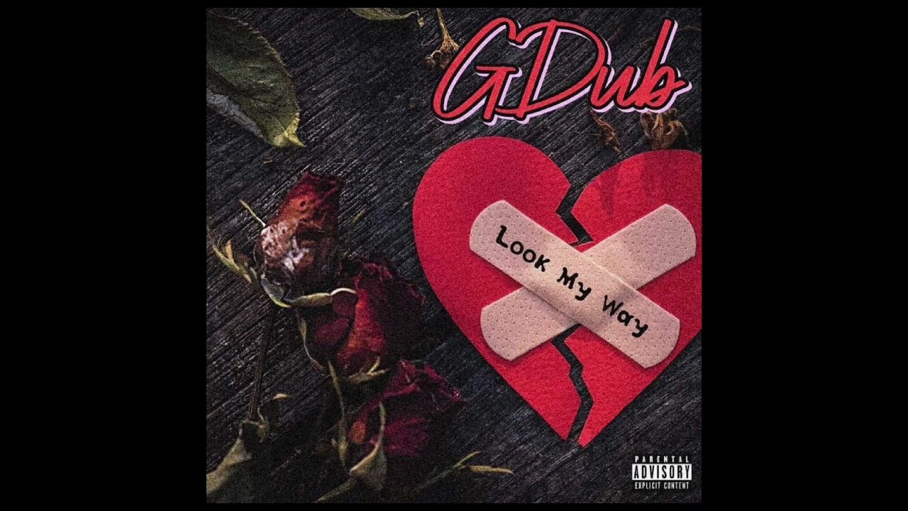 GDub-Look my way - YouTube