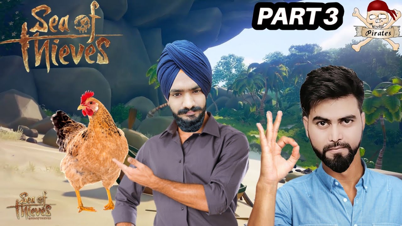 Sea of Thieves | Murgi Chor Samundri Lootere Gameplay Part 3 - Hindi ...